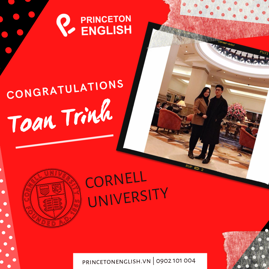 Chúc mừng Toàn Trịnh chàng trai thành công với ước mơ Ivy League ...